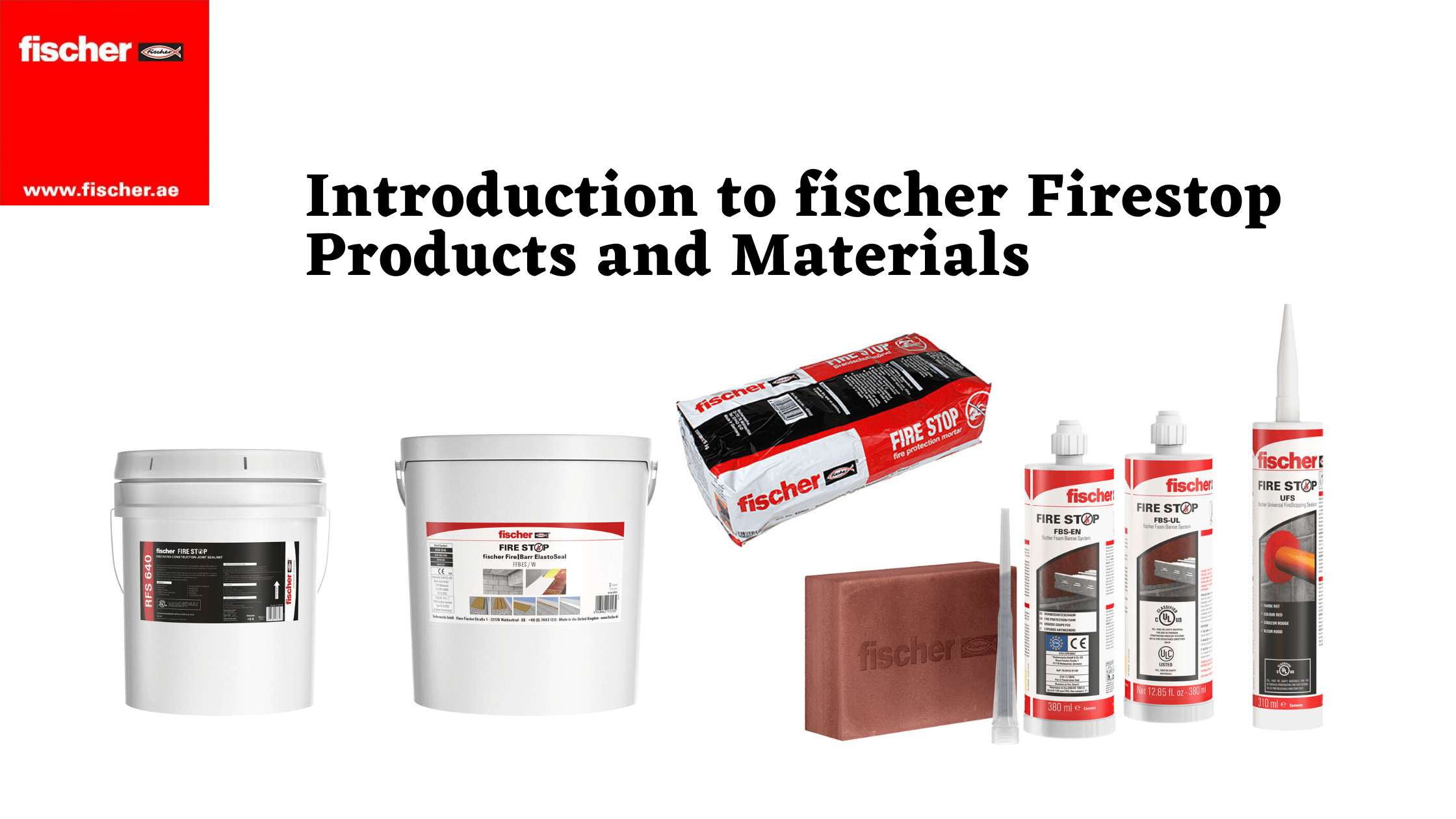 Introduction to Fischer Firestop Products and Materials | News UAE